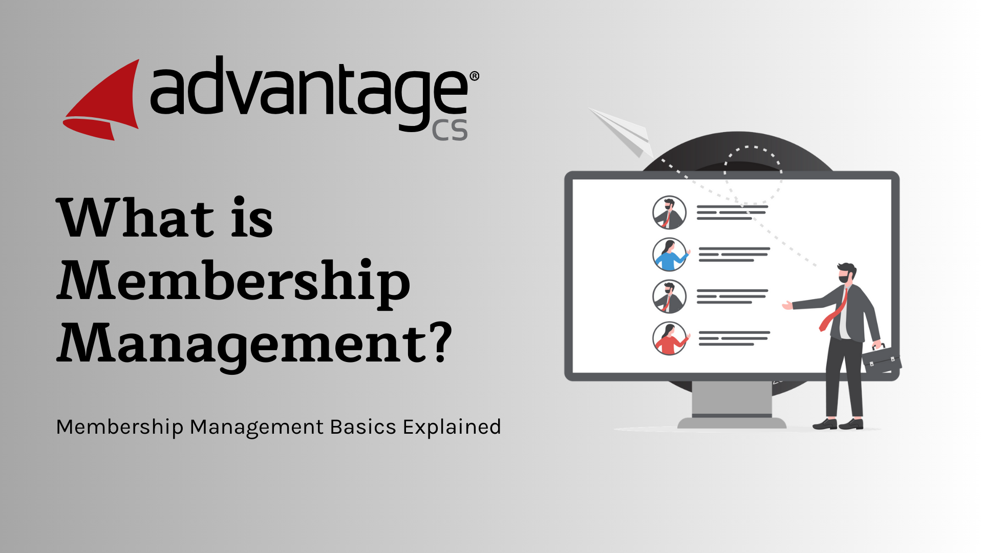 What is Membership Management? Basics Explained | AdvantageCS